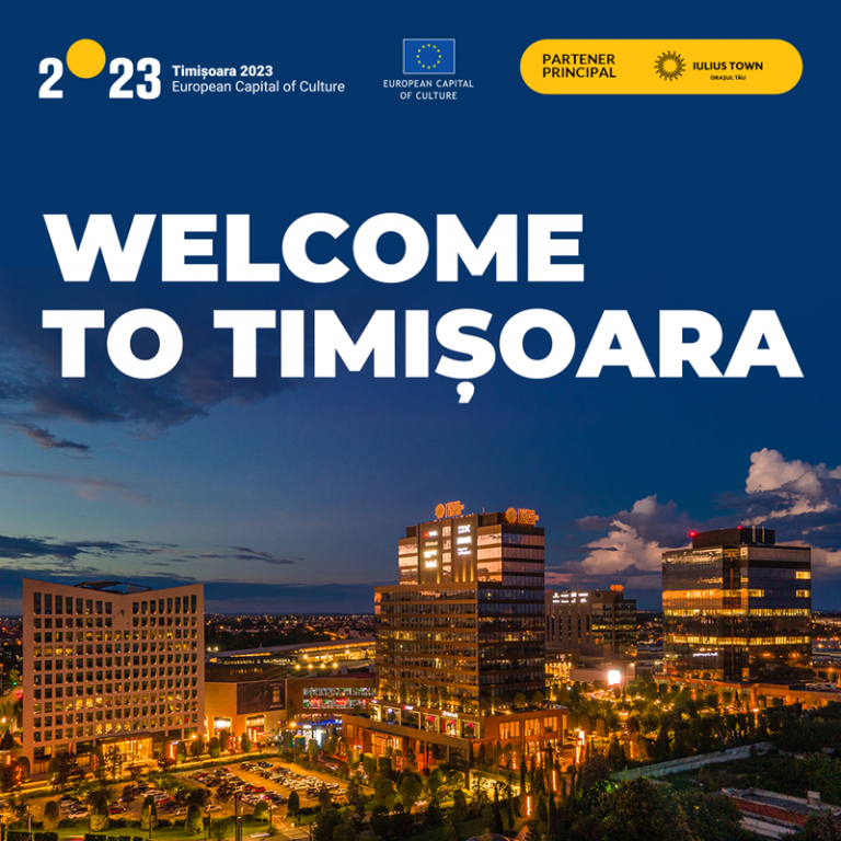 Iulius Town, partener principal Timisoara 2023 – Capitala Culturala Europeana: sambata ...