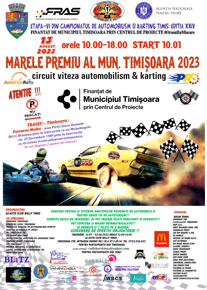 RALIU 2023 / Marele Premiu al Municipiului Timisoara, cel mai spectaculos concurs automobilistic ...