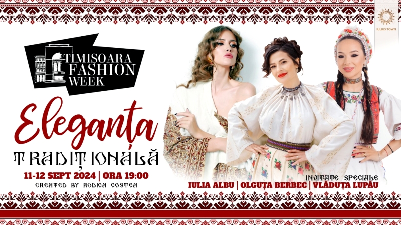 Timisoara Fashion Week: Moda traditionala se intalneste cu modernismul ...